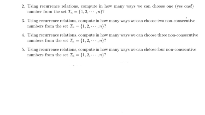 Solved 2. Using recurrence relations, compute in how many | Chegg.com