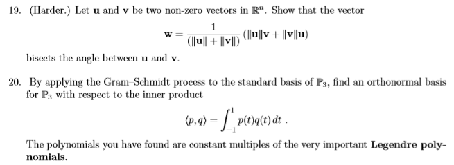 Solved 19. (Harder.) Let u and v be two non-zero vectors in | Chegg.com