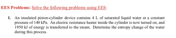 Solved EES Problems: Solve the following problems using EES | Chegg.com
