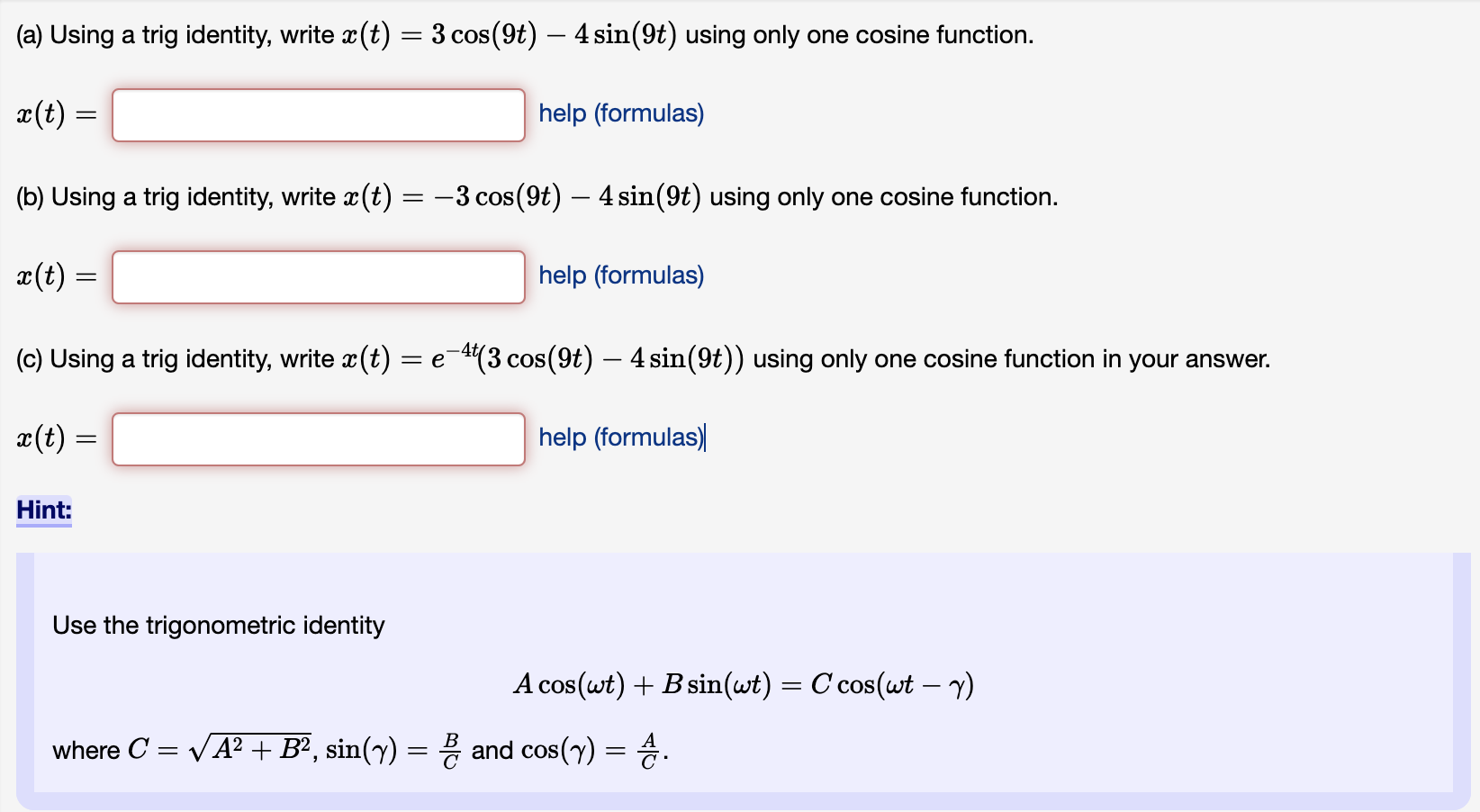 Solved (a) Using a trig identity, write x(t) = 3 cos(9t) — 4 | Chegg.com
