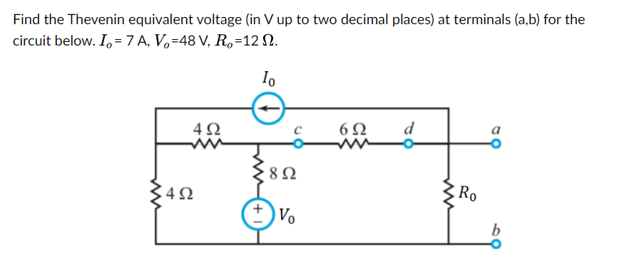 Solved Find the Thevenin equivalent voltage (in V up to two | Chegg.com