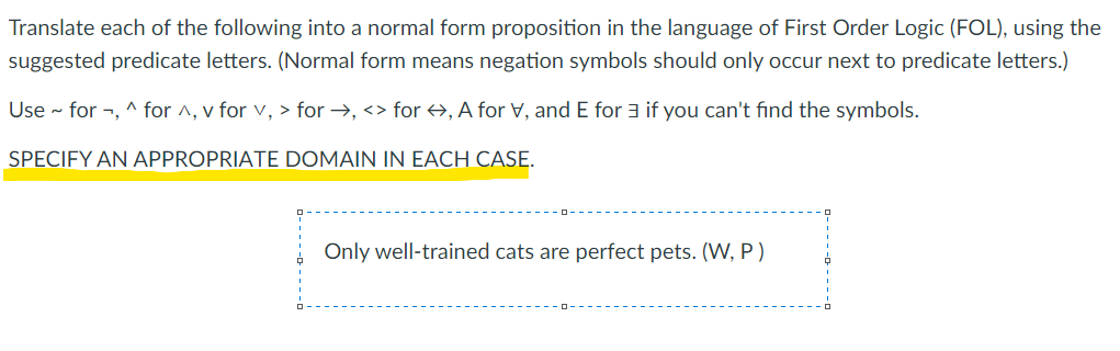 Solved Translate each of the following into a normal form | Chegg.com