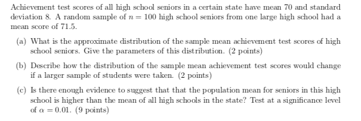 Solved Achievement test scores of all high school seniors in | Chegg.com