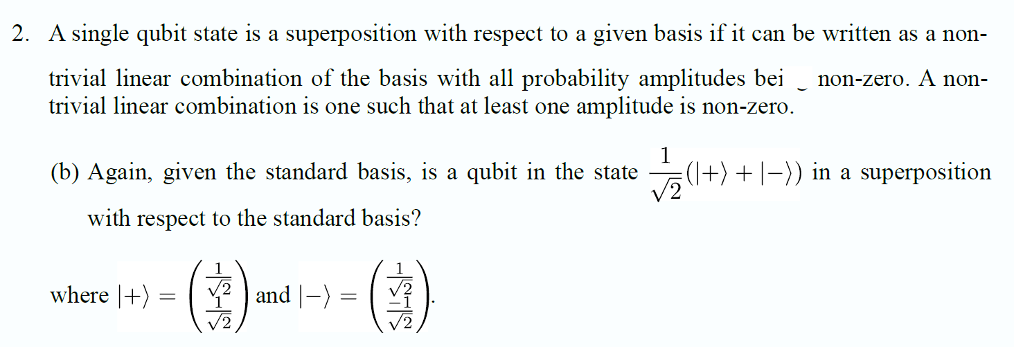 Solved 2. A single qubit state is a superposition with | Chegg.com