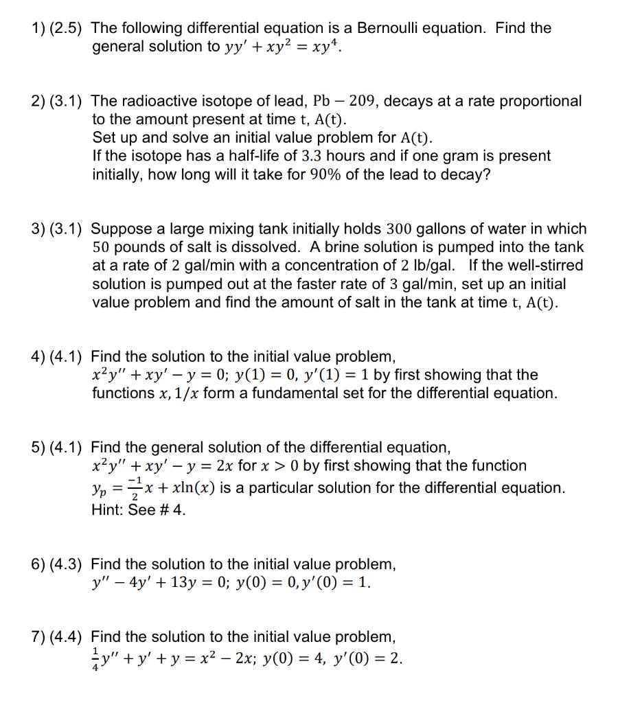 Solved 1) (2.5) The following differential equation is a | Chegg.com