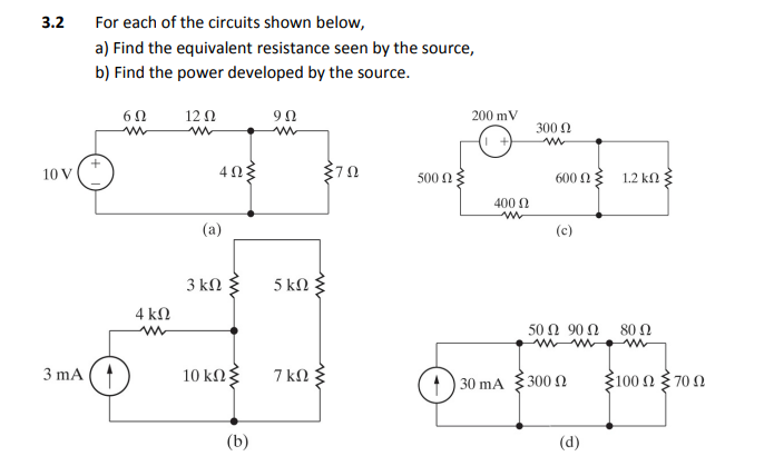 Solved 3.2 For each of the circuits shown below, a) Find the | Chegg.com