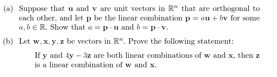 Solved (a) ﻿Suppose that u ﻿and v ﻿are unit vectors in Rn | Chegg.com