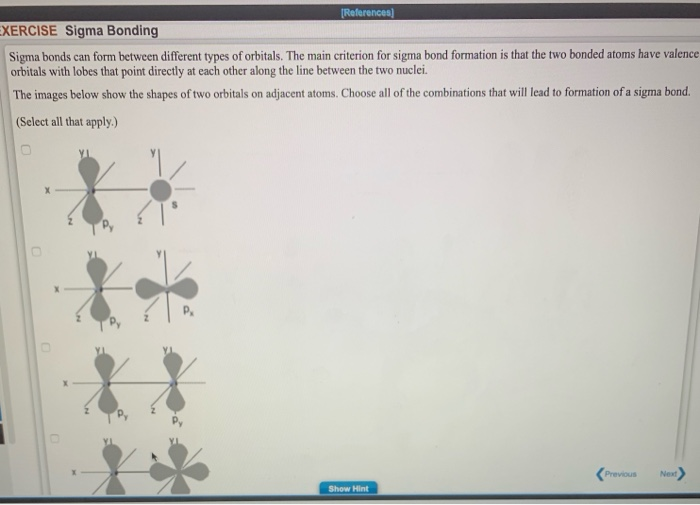 Solved References) EXERCISE Sigma Bonding Sigma bonds can | Chegg.com