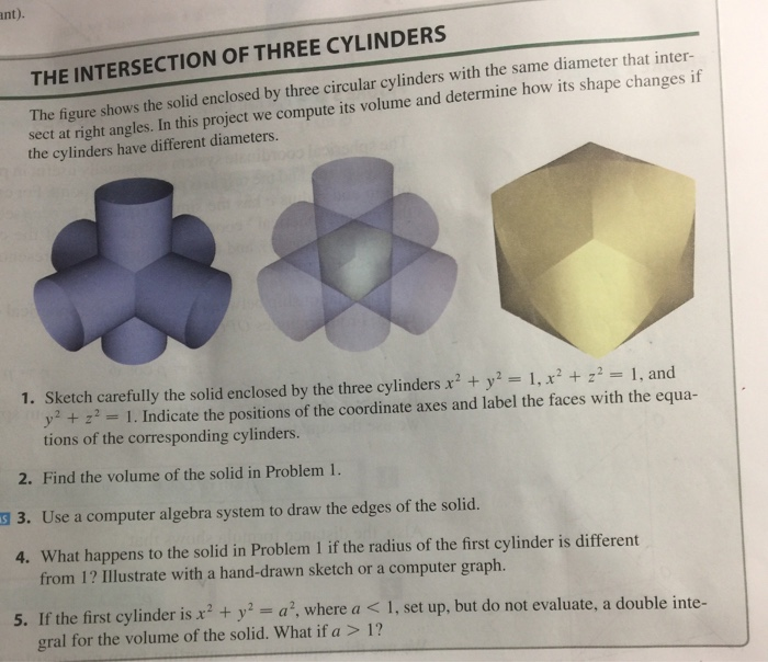 Solved ant). THE INTERSECTION OF THREE CYLINDERS The figure | Chegg.com