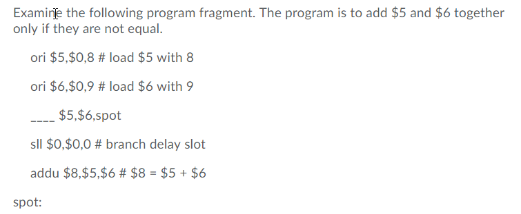 Solved Examine the following program fragment. The program | Chegg.com
