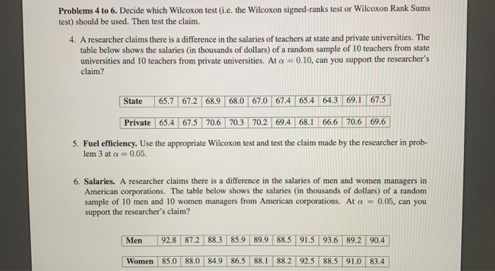 Solved Problems 4 to 6. Decide which Wilcoxon test (i.e. the | Chegg.com
