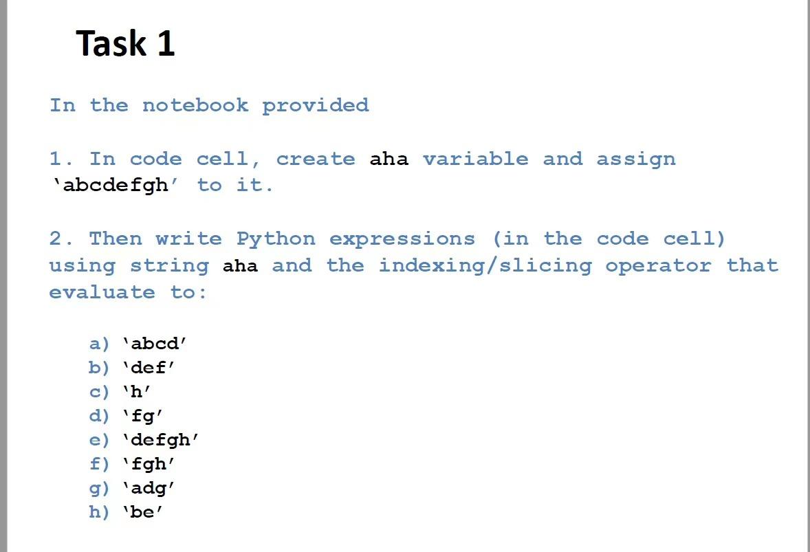 Solved Task 1 In the notebook provided 1. In code cell, | Chegg.com