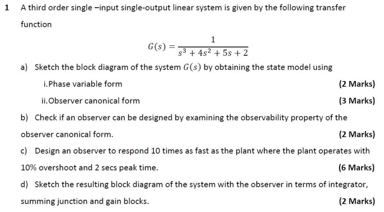 Solved 1 A third order single -input single-output linear | Chegg.com