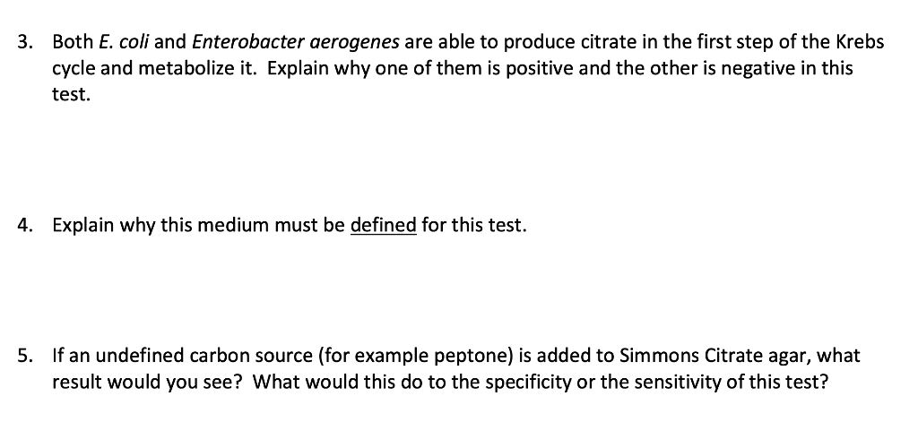 Solved 3. Both E. coli and Enterobacter aerogenes are able | Chegg.com