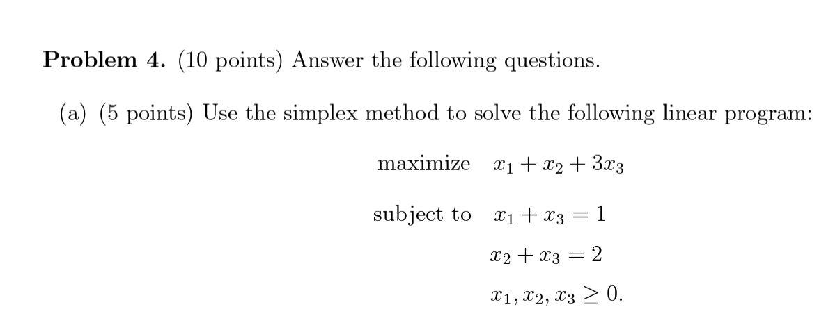Solved Problem 4. (10 points) Answer the following | Chegg.com