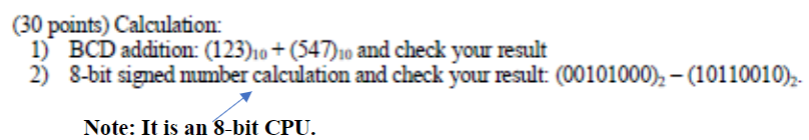 Solved (30 points) Calculation: 1) BCD addition: | Chegg.com