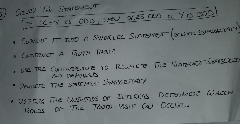 Solved 3 GIVEN THE STATEMENT IF X+Y IS ODD, THEN OLES ODD or | Chegg.com