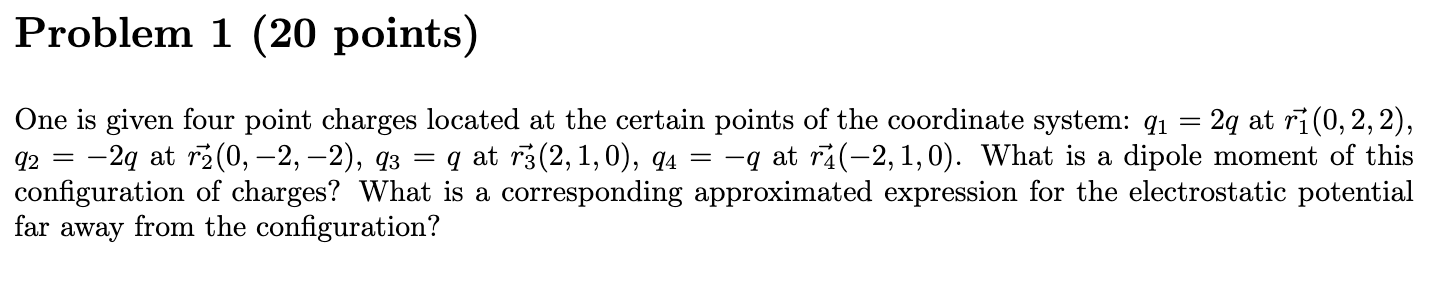 Solved One is given four point charges located at the | Chegg.com