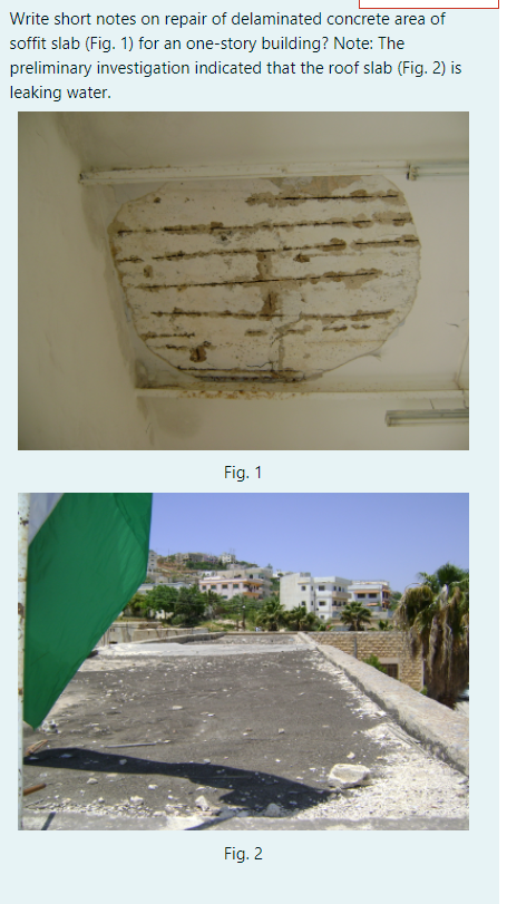 Solved Write short notes on repair of delaminated concrete | Chegg.com