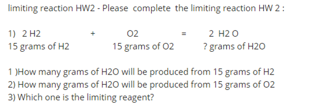 Solved limiting reaction HW2 - Please complete the limiting | Chegg.com