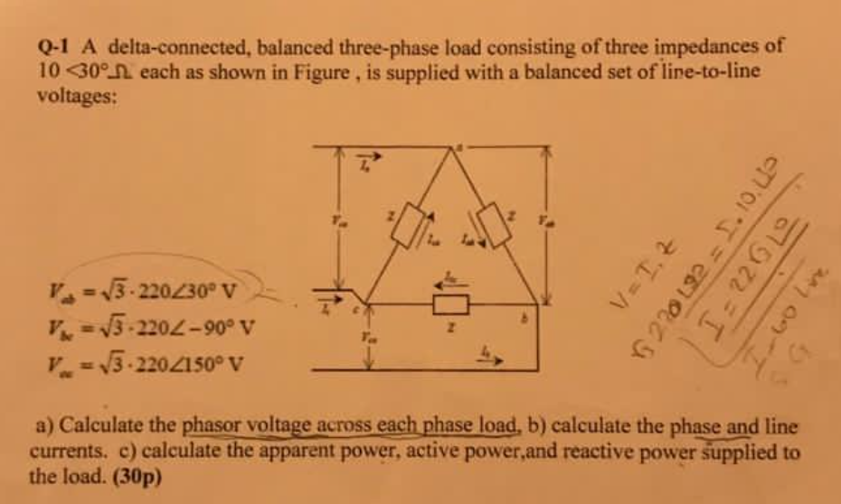 Solved Q-1 A delta-connected, balanced three-phase load | Chegg.com