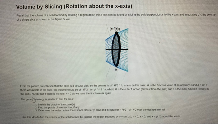 Solved Volume by Slicing (Rotation about the x-axis) Recall | Chegg.com