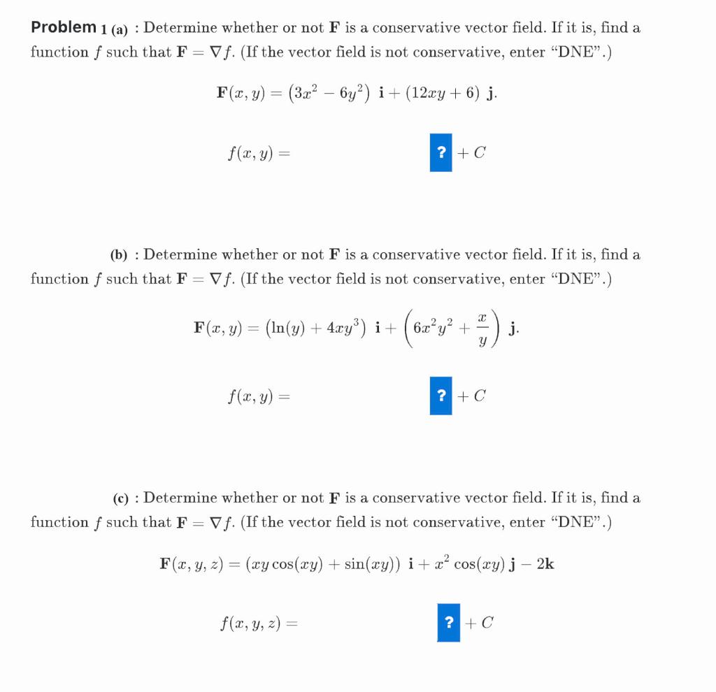 Solved Problem 1 (a) : Determine whether or not F is a | Chegg.com