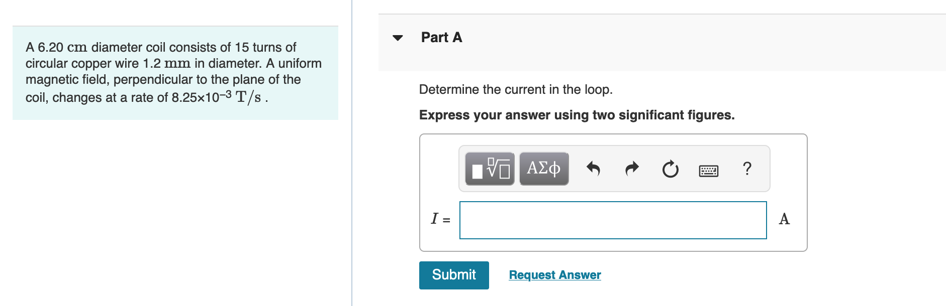 Solved Part A A 11.8 cm diameter loop of wire is initially | Chegg.com