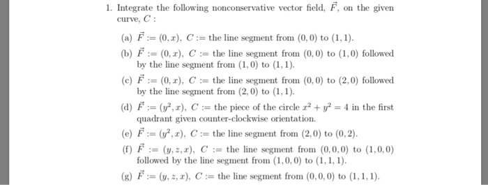 Solved 1. Integrate the following nonconservative vector | Chegg.com