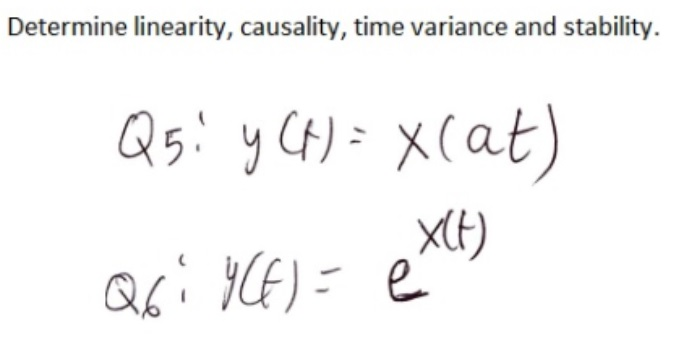 Solved Determine linearity, causality, time variance and | Chegg.com