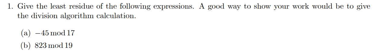 Solved 1. Give the least residue of the following | Chegg.com