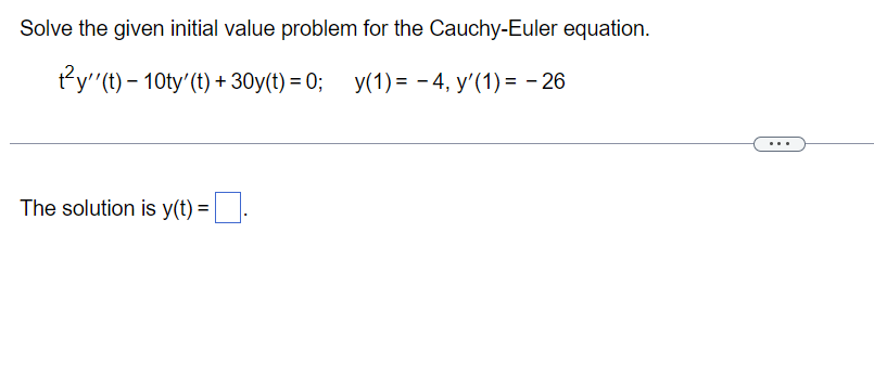 Solved Solve the given initial value problem for the | Chegg.com