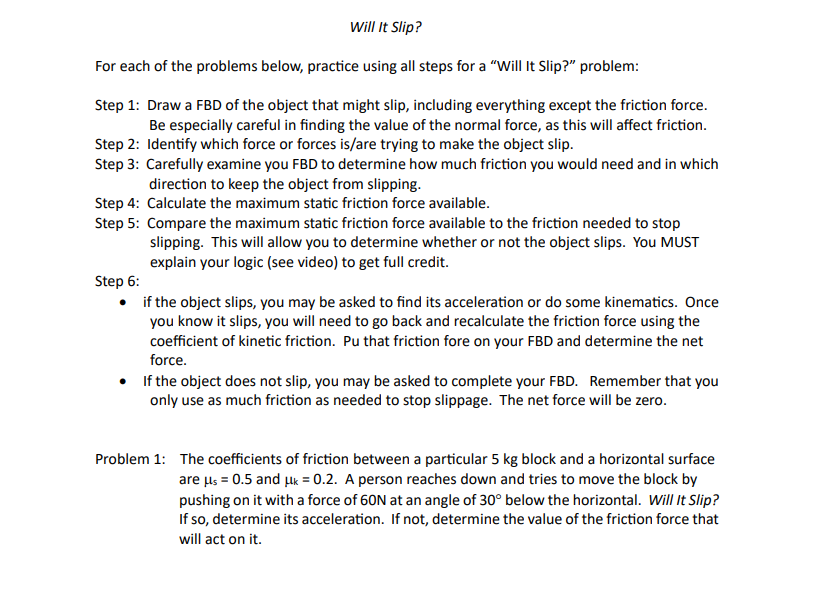 Solved Will It Slip? For each of the problems below, | Chegg.com