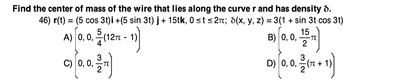Solved ind the center of mass of the wire that lies along | Chegg.com