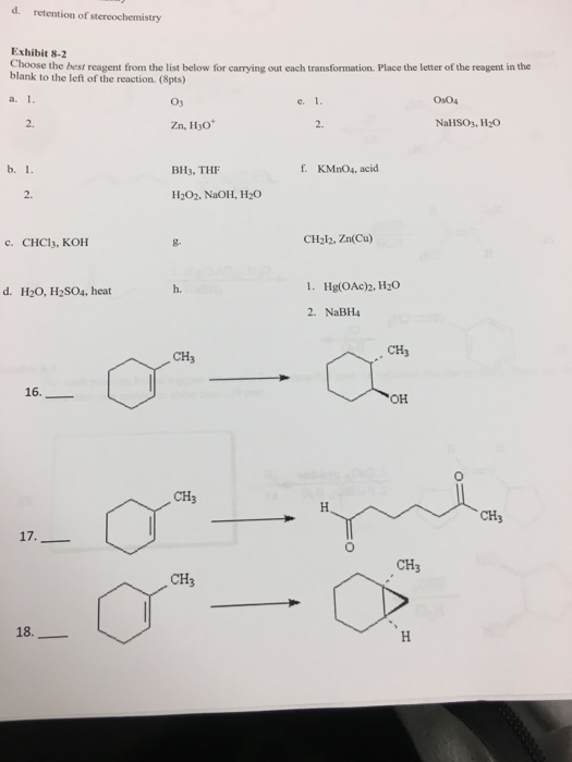 Solved d. retention of stereochemistry Exhibit 8-2 Choose | Chegg.com
