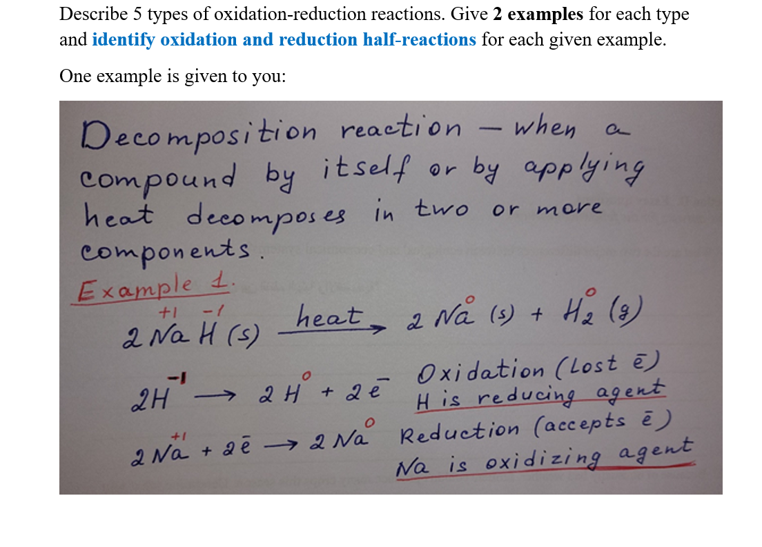 Solved Describe 5 types of oxidation-reduction reactions. | Chegg.com