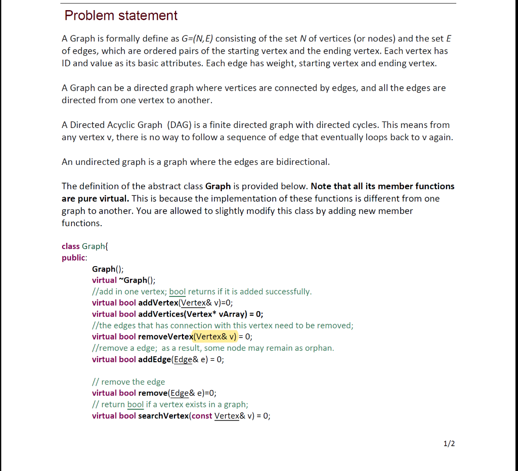 Solved Problem statement A Graph is formally define as G=(N, | Chegg.com