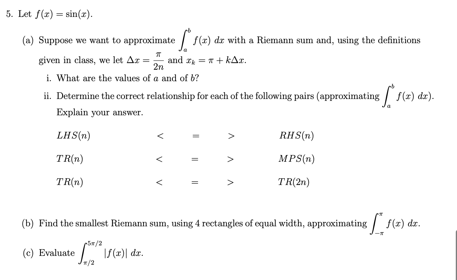 Solved Let f(x)=sin(x).(a) ﻿Suppose we want to approximate | Chegg.com