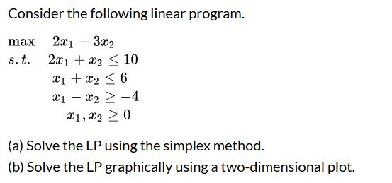 Solved Consider the following linear program. max 2x1 + 3x2 | Chegg.com