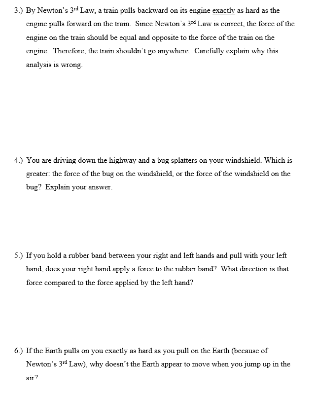 Solved 3.) By Newton's 3rd Law, a train pulls backward on | Chegg.com