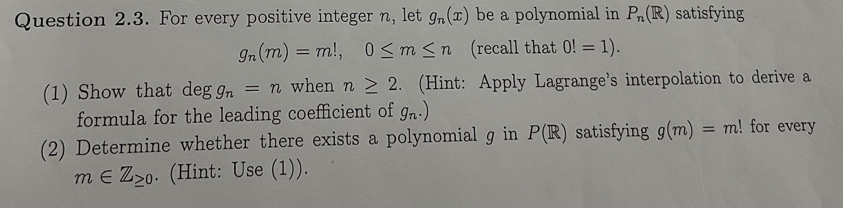Solved Question 2.3. For every positive integer n, let gn(x) | Chegg.com