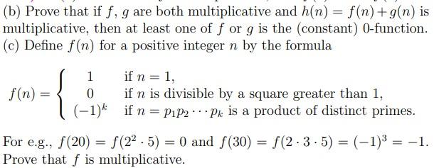 Solved (b) Prove that if f, g are both multiplicative and | Chegg.com