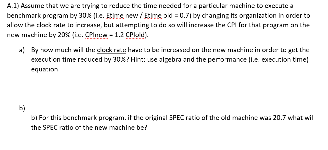 Solved Knowing that we have Etime = ICount * CPI * Cycle | Chegg.com