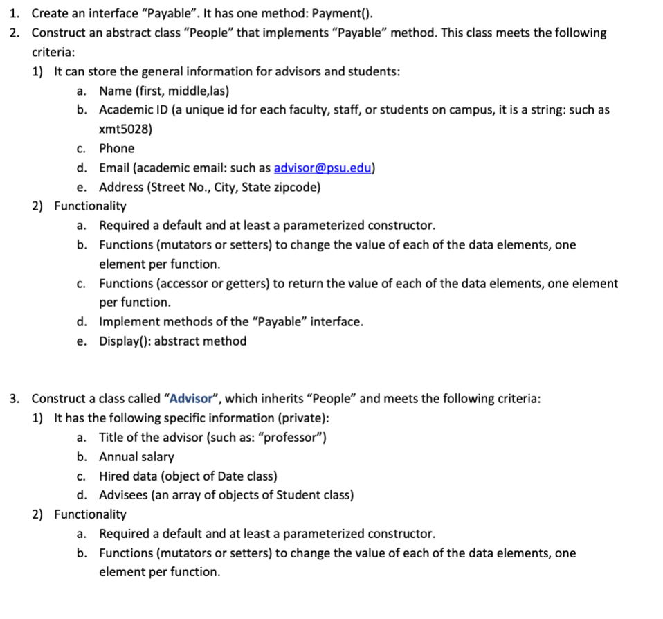 Solved 1. Create an interface "Payable". It has one method: | Chegg.com