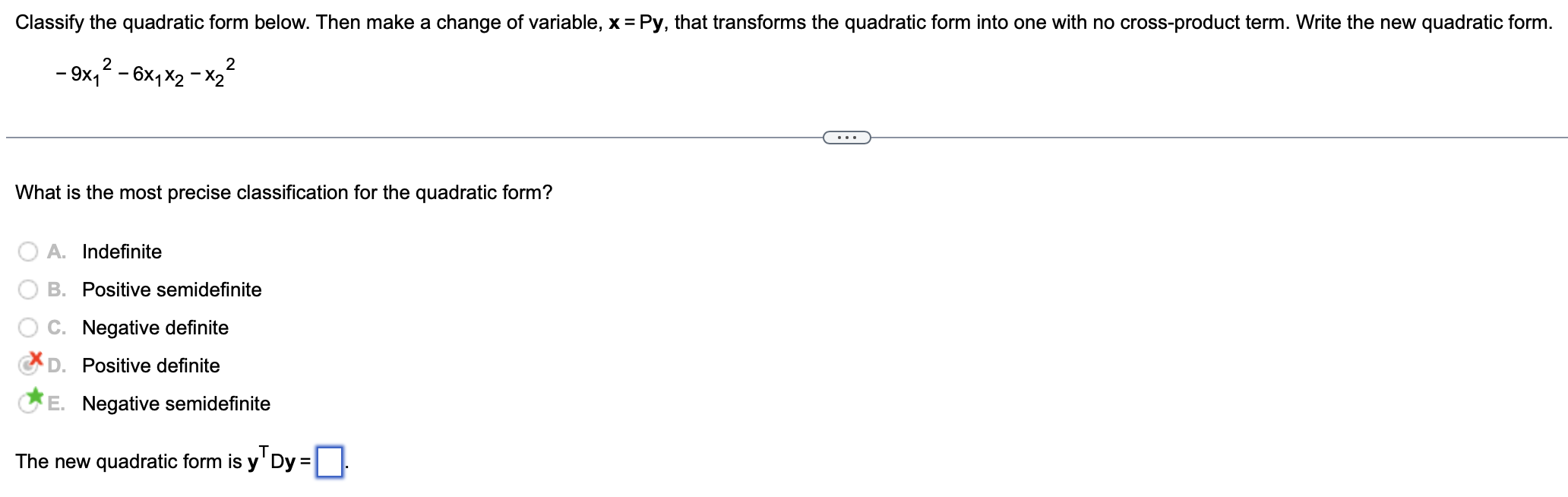 Solved Classify the quadratic form below. Then make a change | Chegg.com