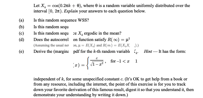 Let Xk=cos(0.2πk+θ), where θ is a random variable | Chegg.com