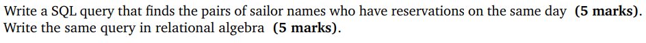 Solved Consider Sailors and Reserves relations with the | Chegg.com