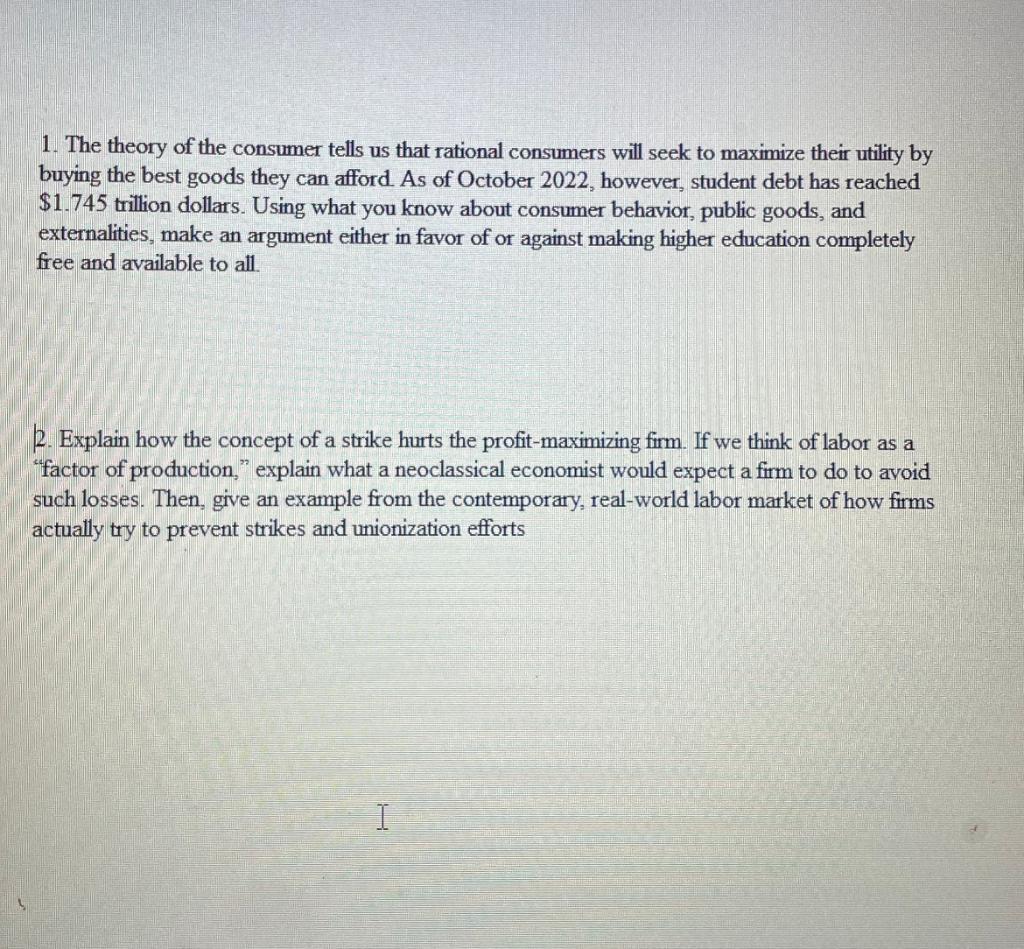 Solved 1. The theory of the consumer tells us that rational | Chegg.com