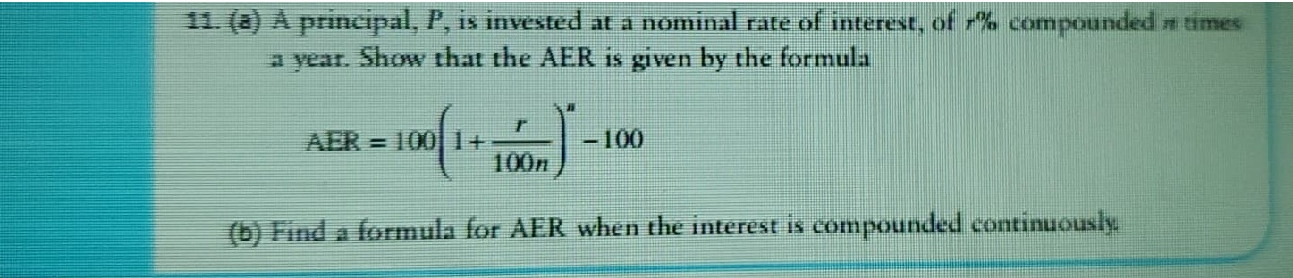 Solved 11. (a) A principal, P, is invested at a nominal rate | Chegg.com