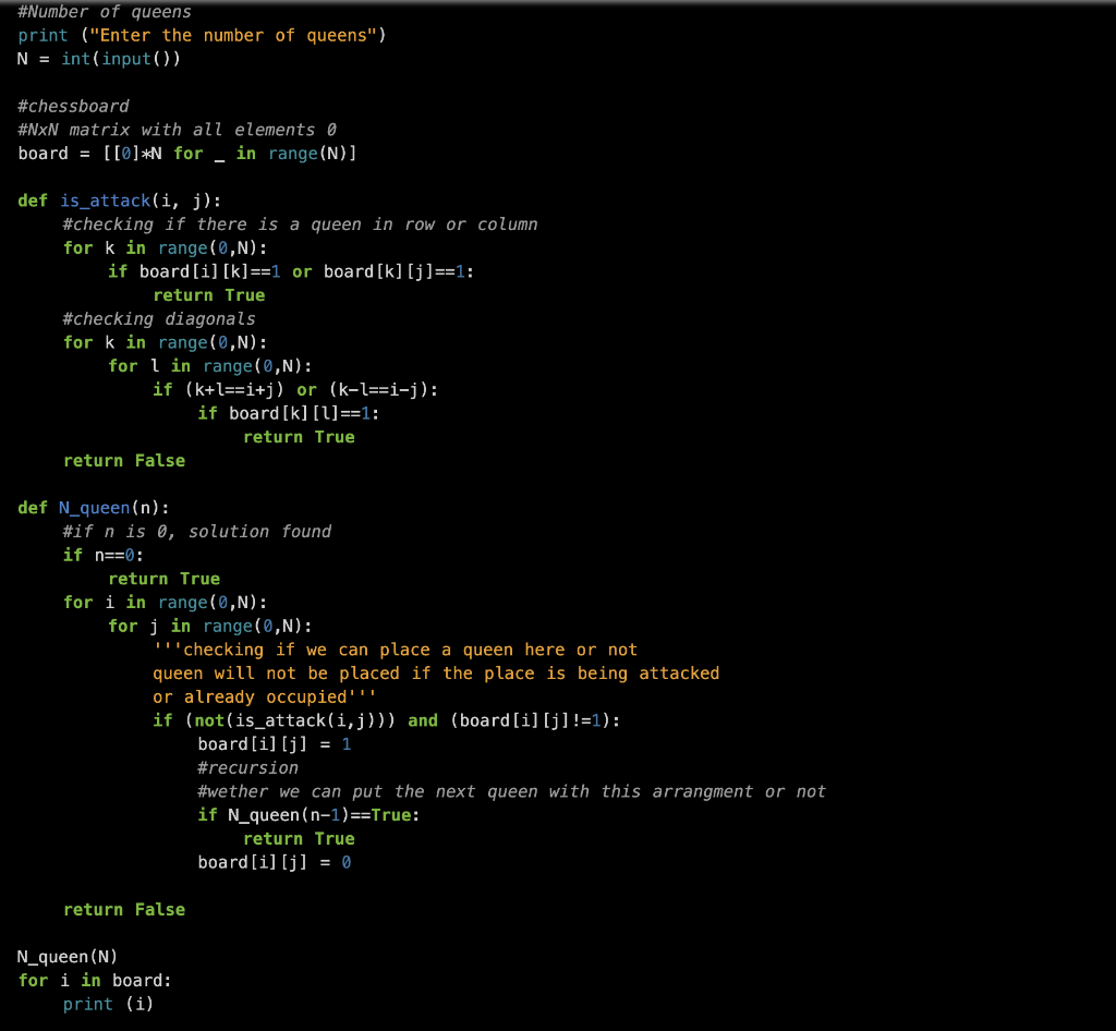 Solved #Number of queens print ("Enter the number of | Chegg.com ...